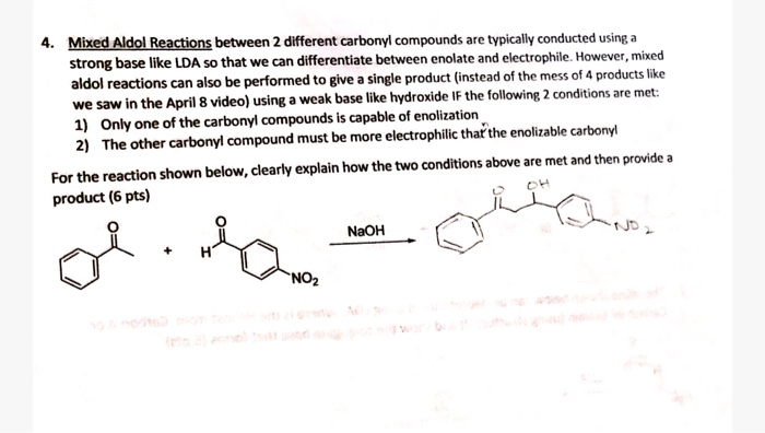 Solved 4. Mixed Aldol Reactions between 2 different carbonyl | Chegg.com