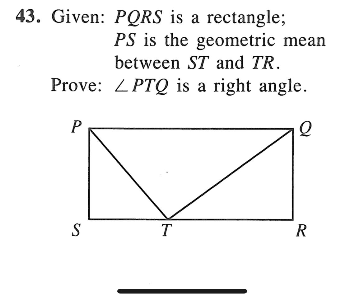 Solved Given: PQRS ﻿is a rectangle; PS ﻿is the geometric | Chegg.com