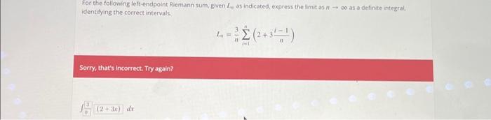 Solved For the following left-endpoint Riemann sum, given Ln | Chegg.com