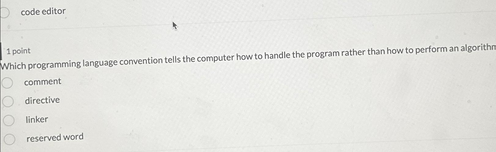 Solved code editor1 ﻿pointWhich programming language | Chegg.com