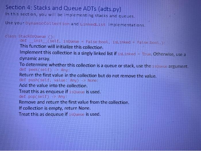 Section 4: Stacks and Queue ADTs (adts.py) In this | Chegg.com