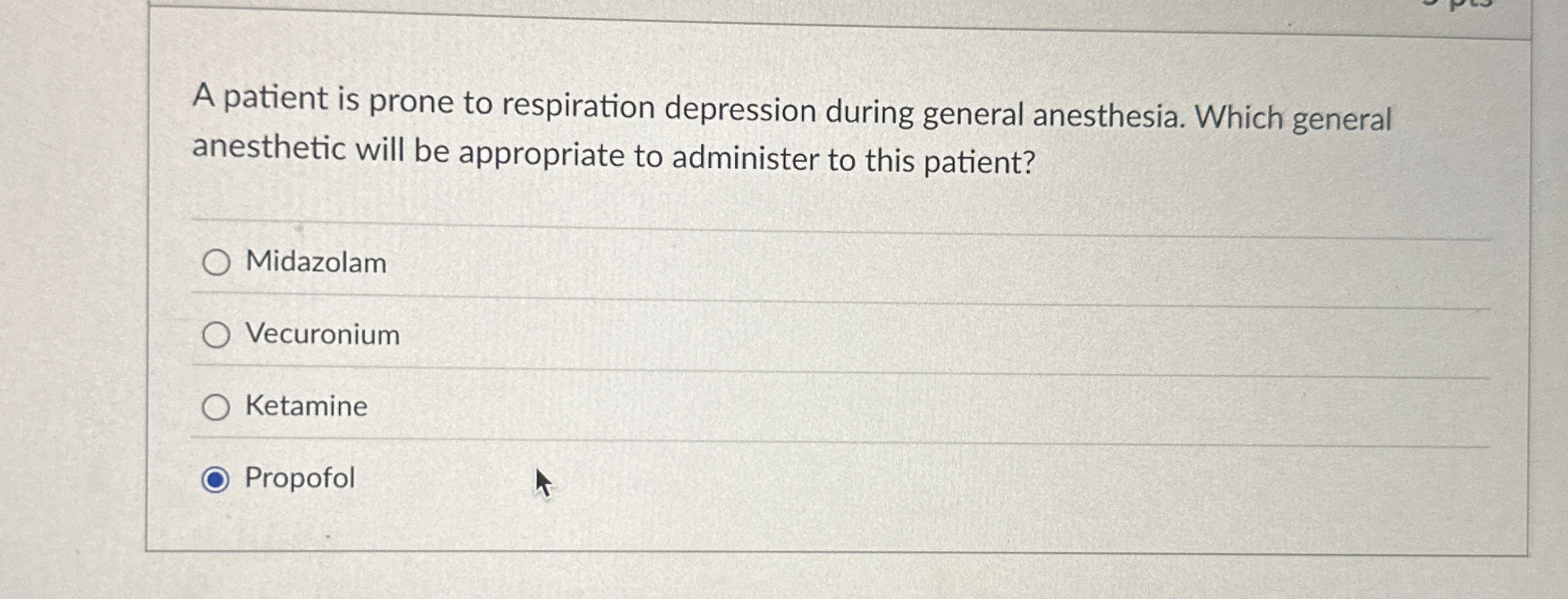 Solved A patient is prone to respiration depression during | Chegg.com