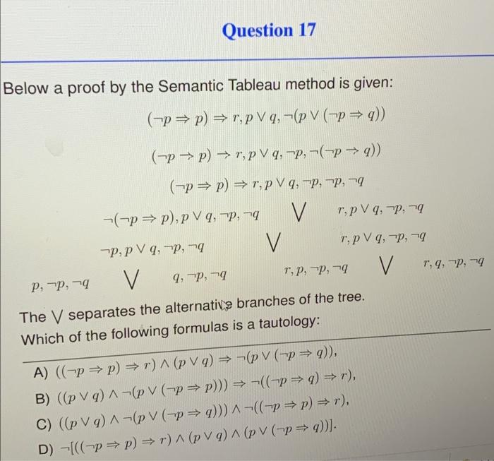Below a proof by the Semantic Tableau method is | Chegg.com