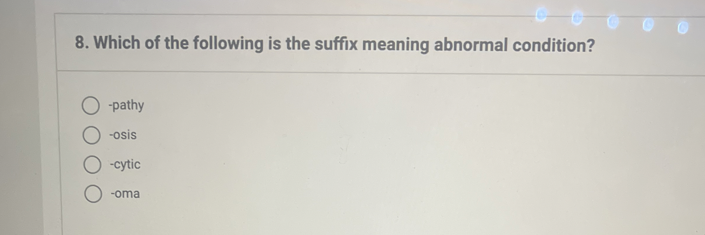 Solved Which of the following is the suffix meaning abnormal | Chegg.com