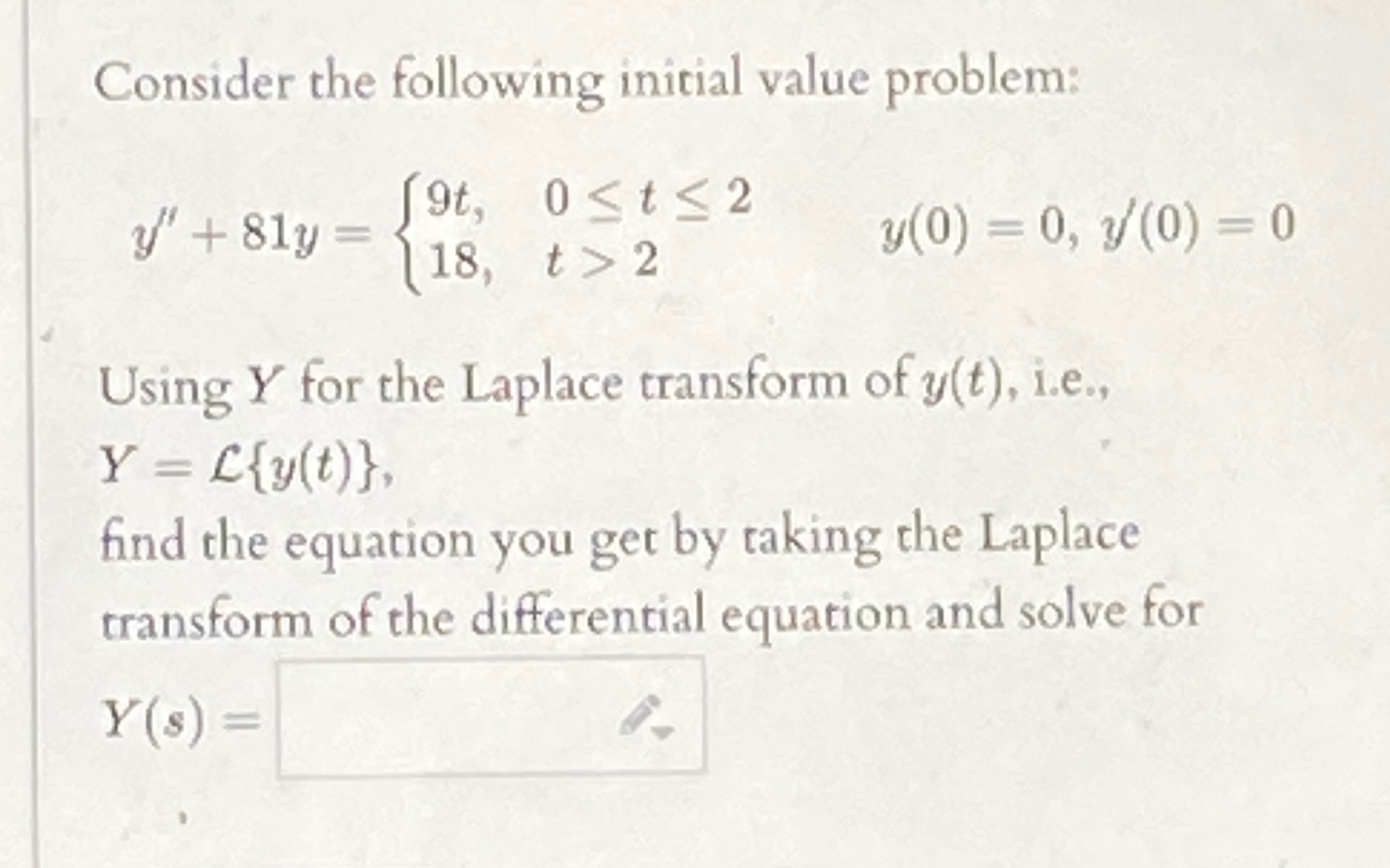 Solved Consider the following initial value | Chegg.com
