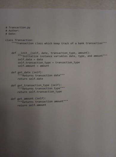 Solved # Transaction.py #Author: Date: class Transaction: | Chegg.com