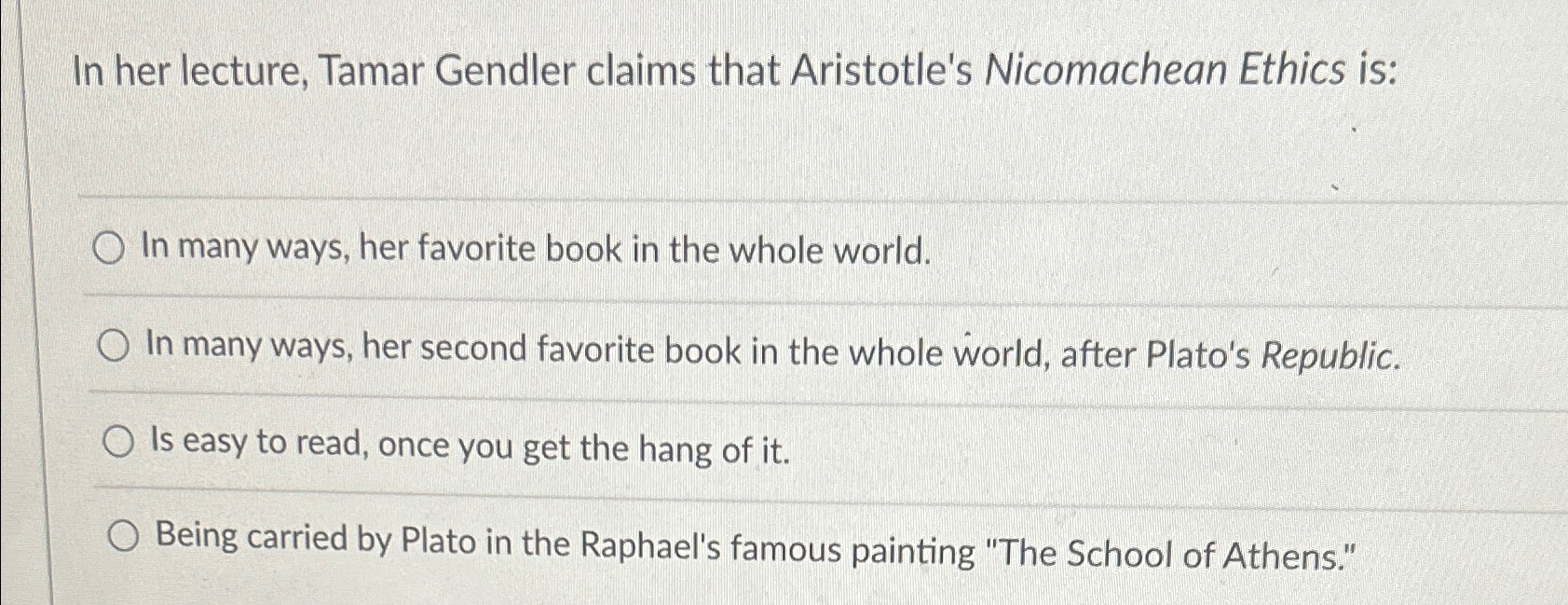 Solved In her lecture, Tamar Gendler claims that Aristotle's | Chegg.com