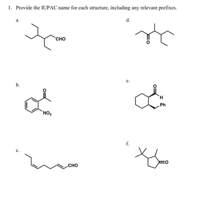 Solved 1. Provide the IUPAC name for each structure, | Chegg.com | Chegg.com