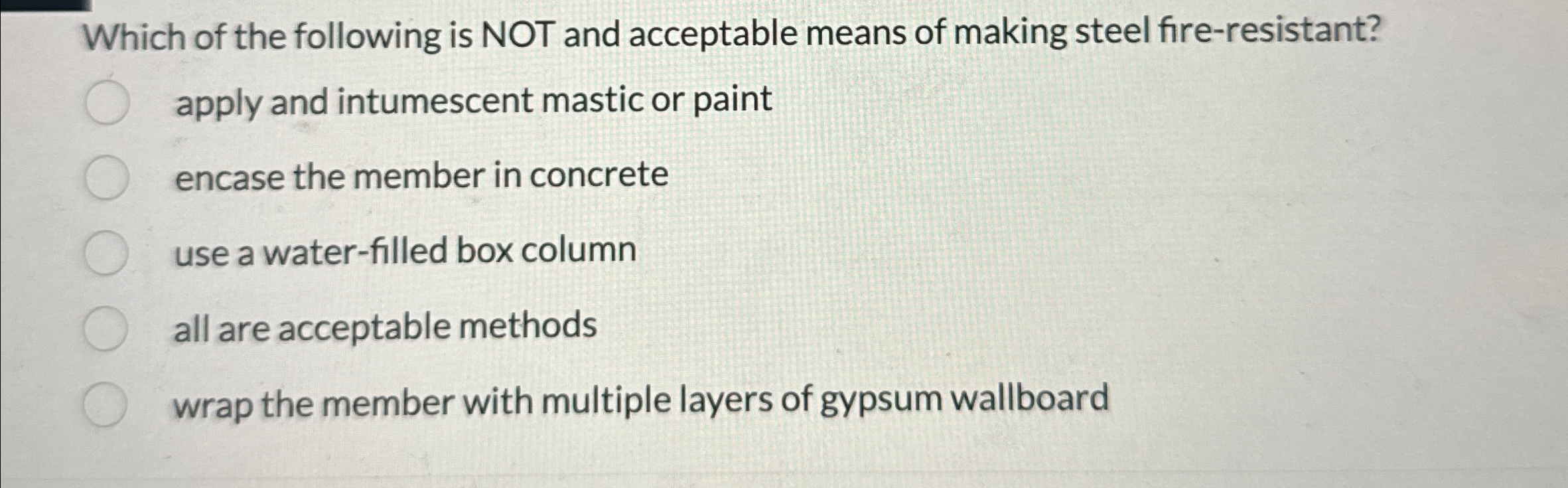 Solved Which of the following is NOT and acceptable means of | Chegg.com