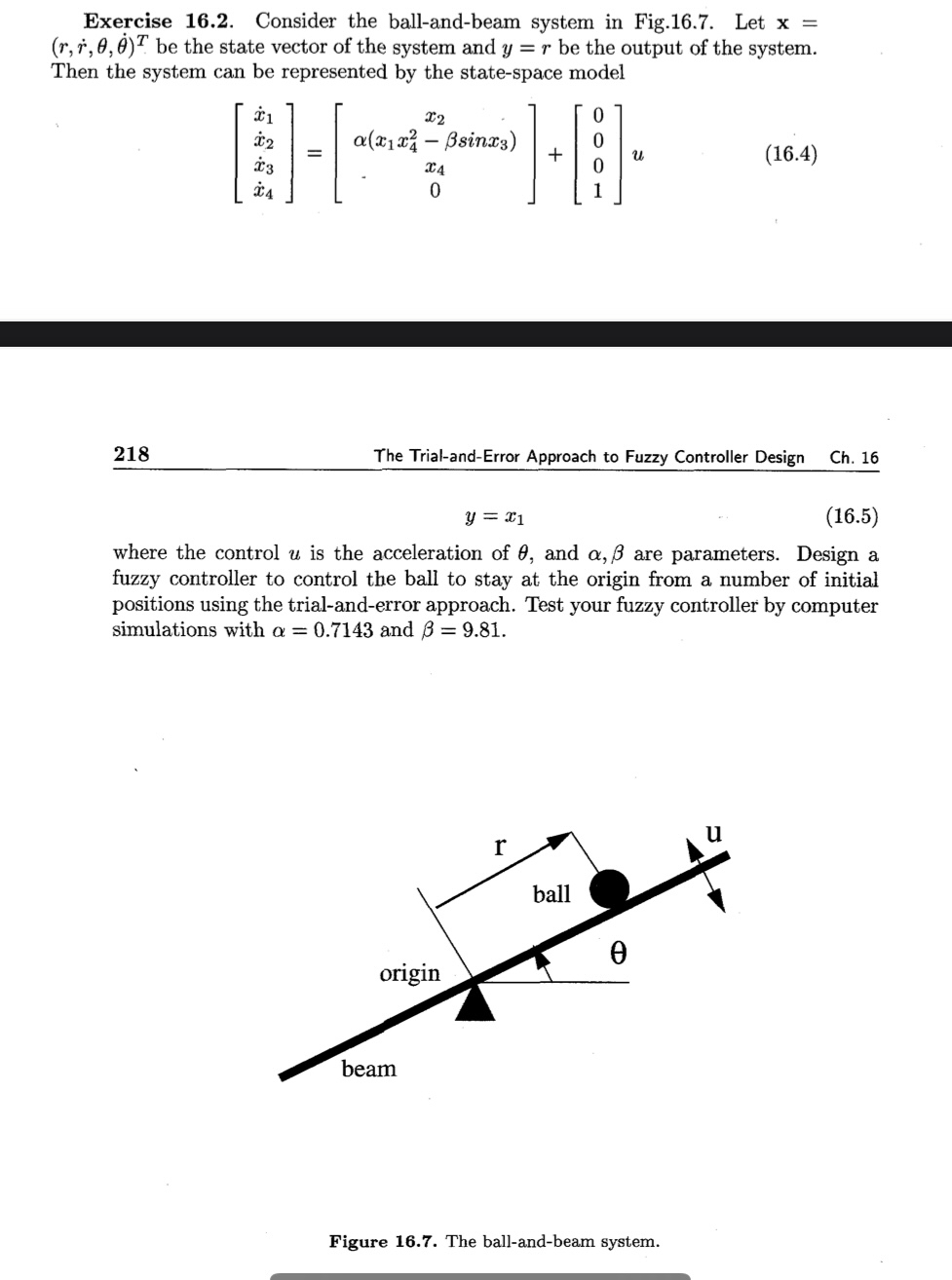 Solved Exercise 16.2. ﻿Consider the ball-and-beam system in | Chegg.com