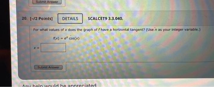 Solved 20. [−/2 Points ] SCALCET9 3.3.040. For what values | Chegg.com