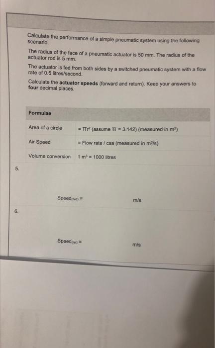 Solved Calculate the performance of a simple pneumatic | Chegg.com