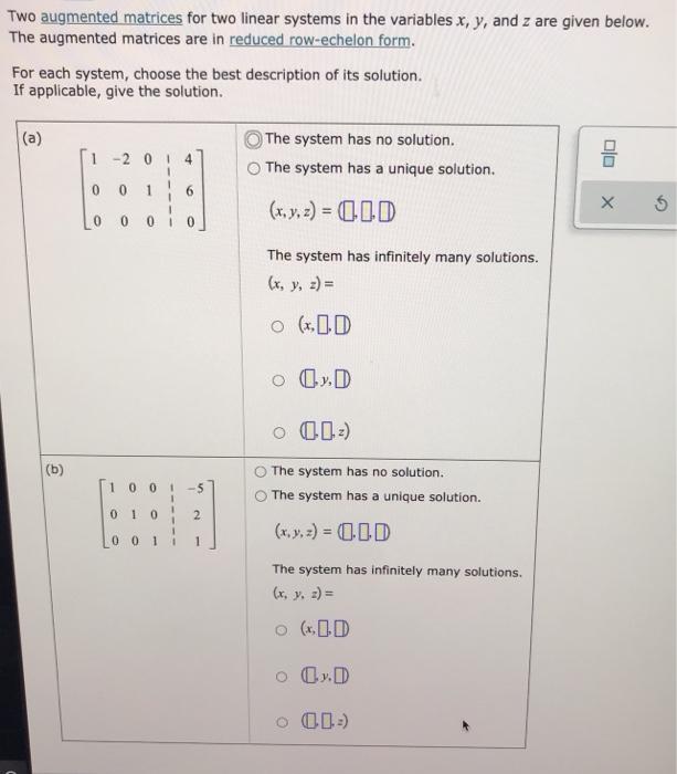 Solved Two augmented matrices for two linear systems in the | Chegg.com