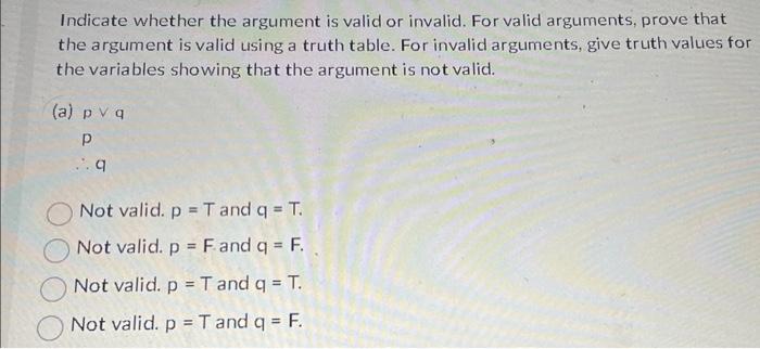 Solved Indicate whether the argument is valid or invalid. | Chegg.com