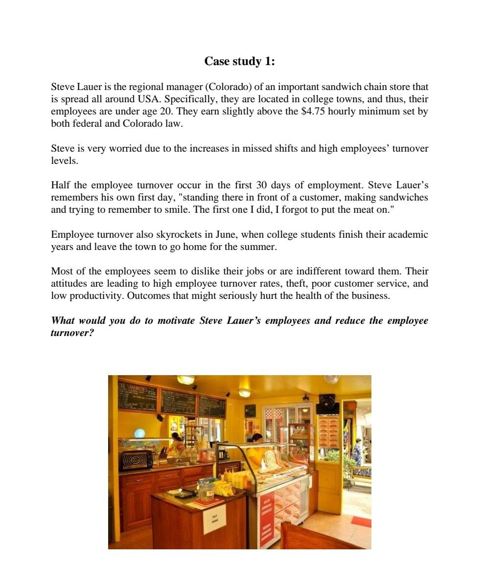 Solved Case study 1: Steve Lauer is the regional manager | Chegg.com