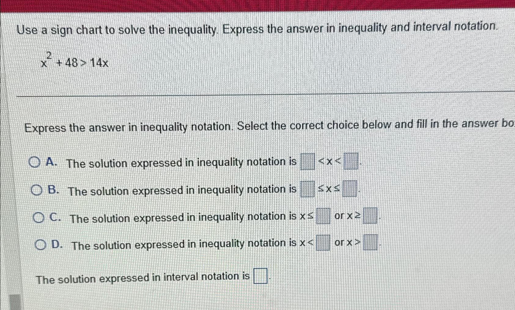 Solved Use a sign chart to solve the inequality. Express the | Chegg.com