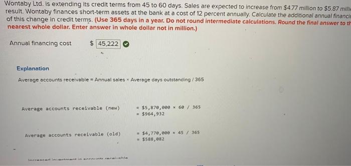 Solved Wontaby Ltd. is extending its credit terms from 45 to | Chegg.com Solved Wontaby Ltd. is extending its credit terms from 45 to | Chegg.com