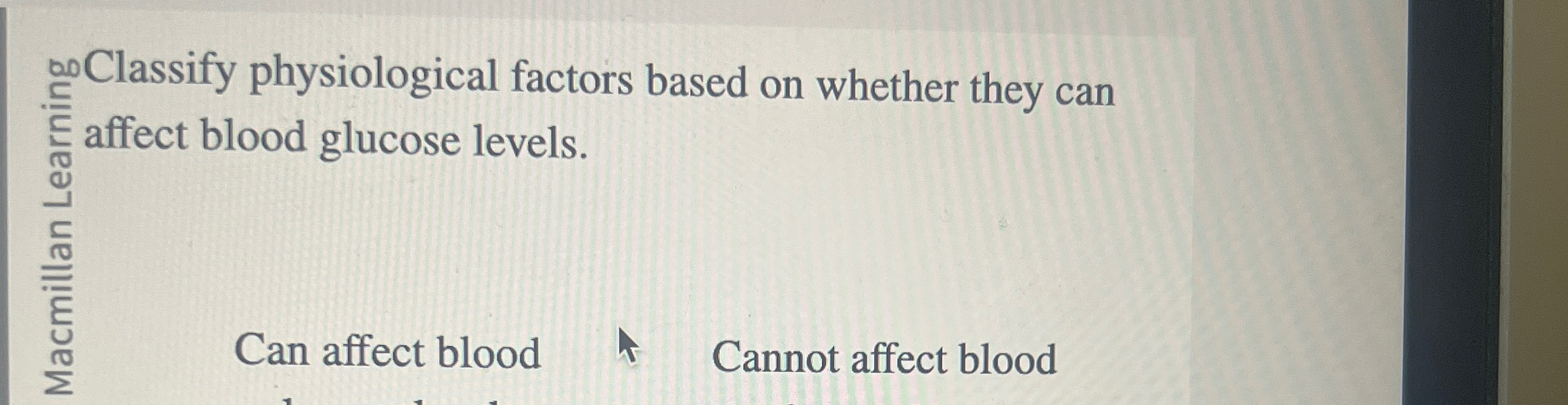 Solved Classify physiological factors based on whether they | Chegg.com