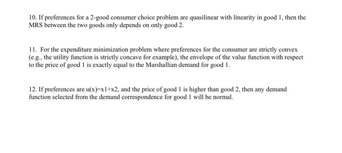 Solved 10. If preferences for a 2-good consumer choice | Chegg.com