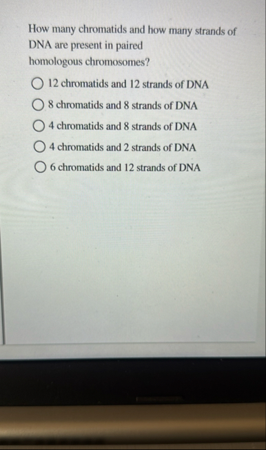 Solved How many chromatids and how many strands of DNA are | Chegg.com