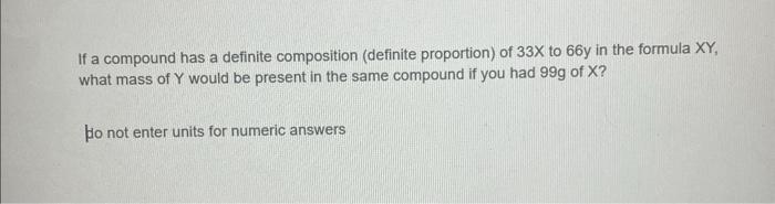 Solved If a compound has a definite composition (definite | Chegg.com