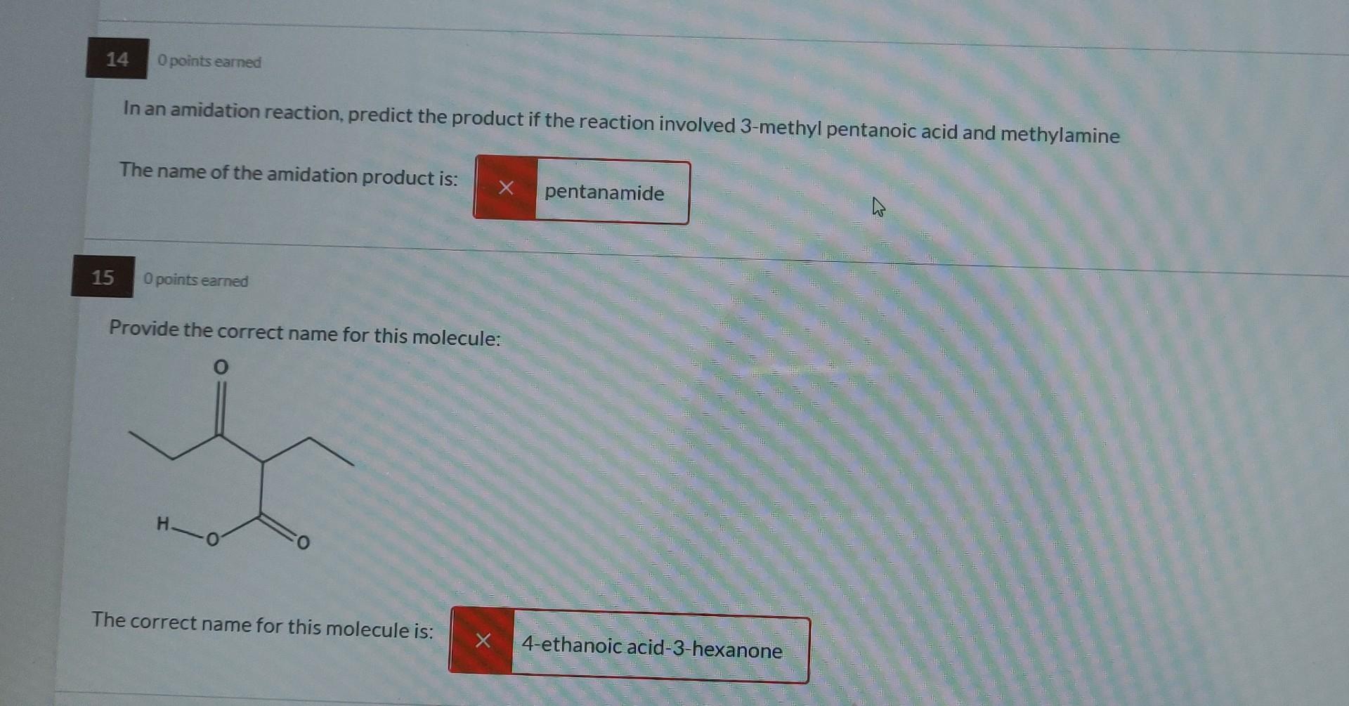 Solved 14 Opoints earned In an amidation reaction, predict | Chegg.com
