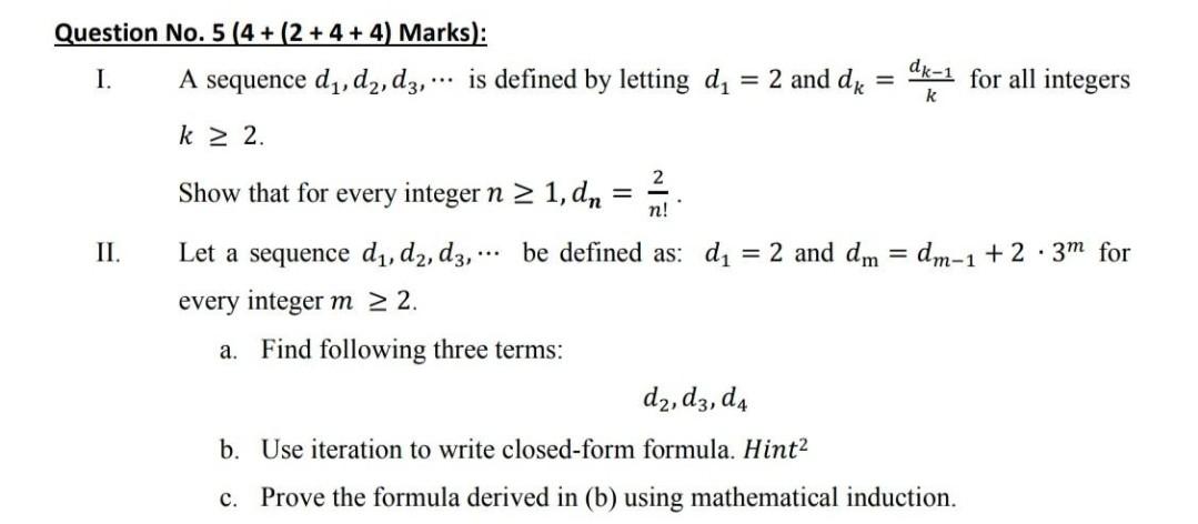 Solved Question No. 5(4+(2+4+4) Marks ) : I. A sequence | Chegg.com