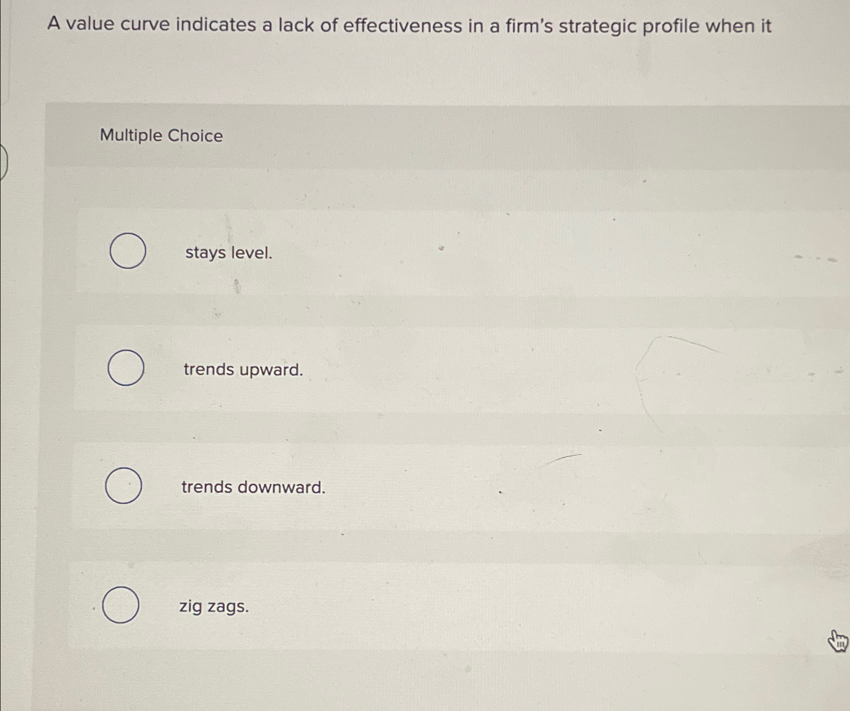 Solved A value curve indicates a lack of effectiveness in a | Chegg.com