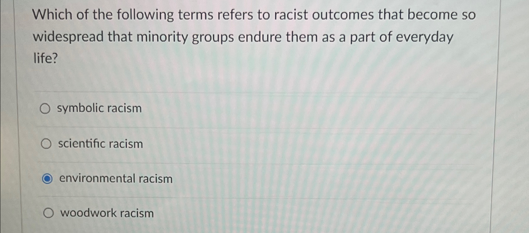 Solved Which of the following terms refers to racist | Chegg.com