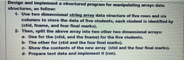 Solved Design and implement a structured program for | Chegg.com
