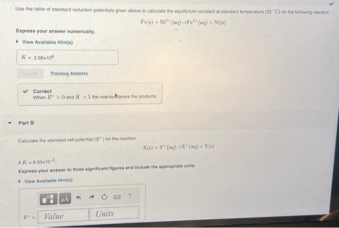 Solved Use the table of standard reduction potentials given | Chegg.com