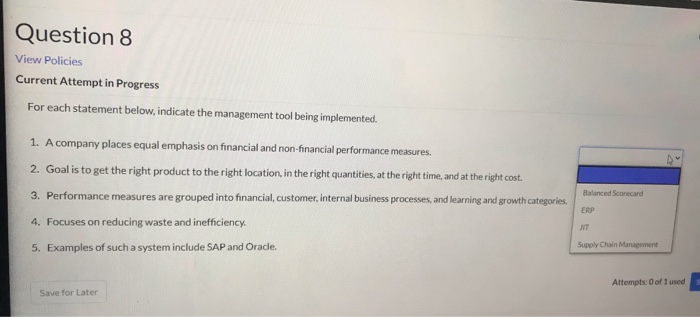 Solved Question 8 View Policies Current Attempt in Progress | Chegg.com