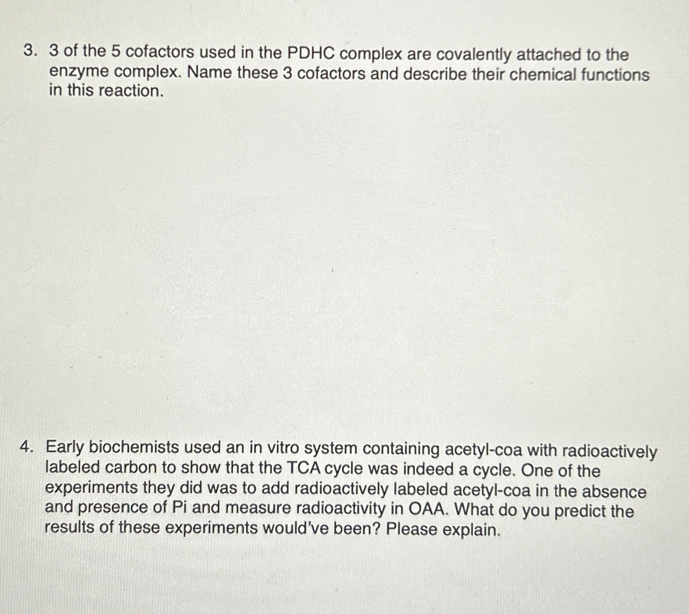 Solved 3 ﻿of the 5 ﻿cofactors used in the PDHC complex are | Chegg.com