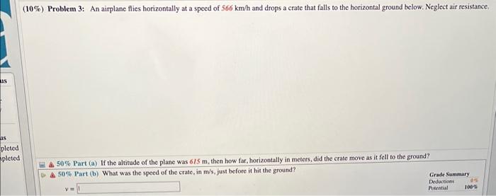 Solved (10\%) Problem 3: An airplane flies horizontally at a | Chegg.com