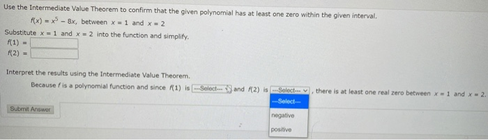 Solved Use the Intermediate Value Theorem to confirm that | Chegg.com