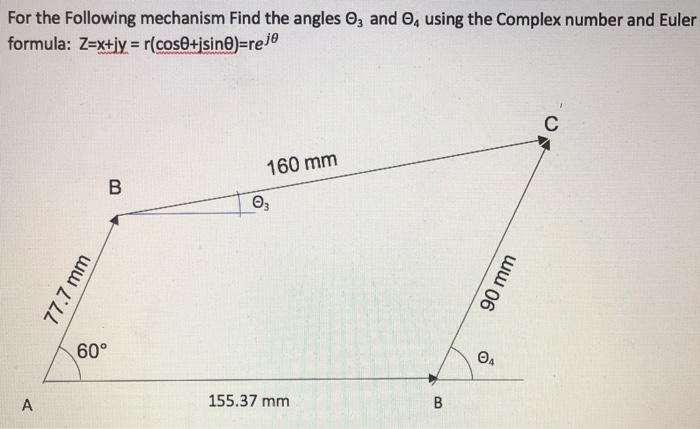 Solved For the following mechanism Find the angles O, and | Chegg.com