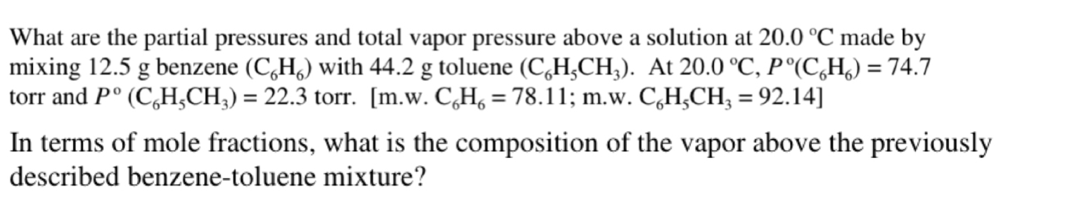 Solved What are the partial pressures and total vapor | Chegg.com
