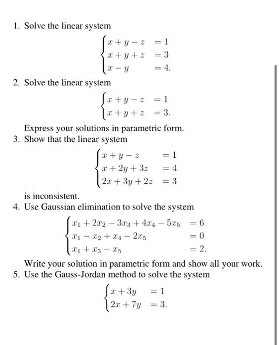 Solved 1. Solve the linear system 2. Solve the linear system | Chegg.com