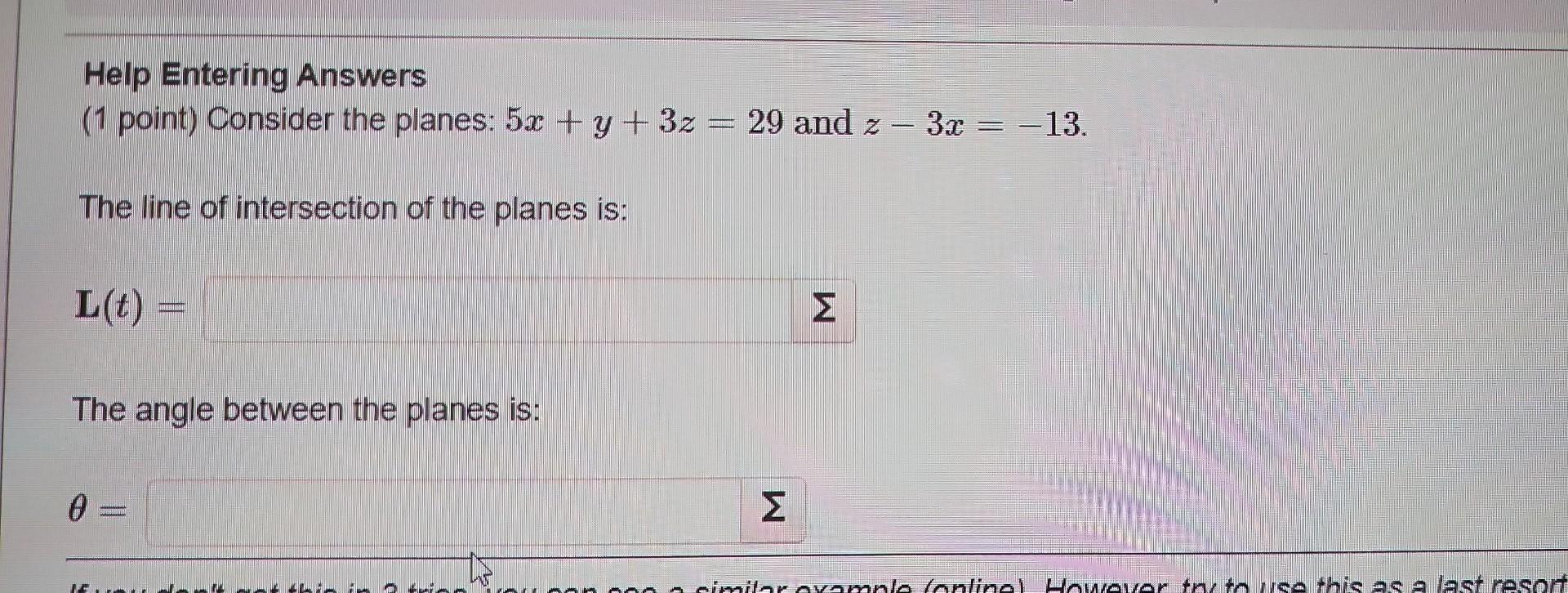 Solved Help Entering Answers (1 point) Consider the planes: | Chegg.com