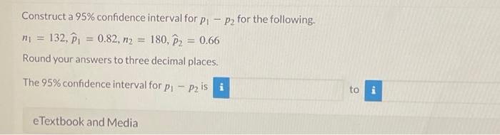 Solved Construct a 95% confidence interval for p₁ - p2 for | Chegg.com