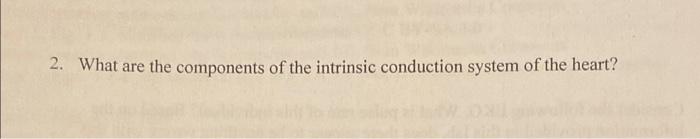 Solved 2. What are the components of the intrinsic | Chegg.com