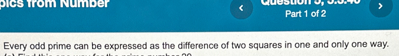 Solved Every odd prime can be expressed as the difference of | Chegg.com