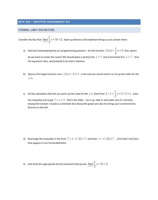 Solved FORMAL LIMIT DEFINITION Consider the fact that | Chegg.com