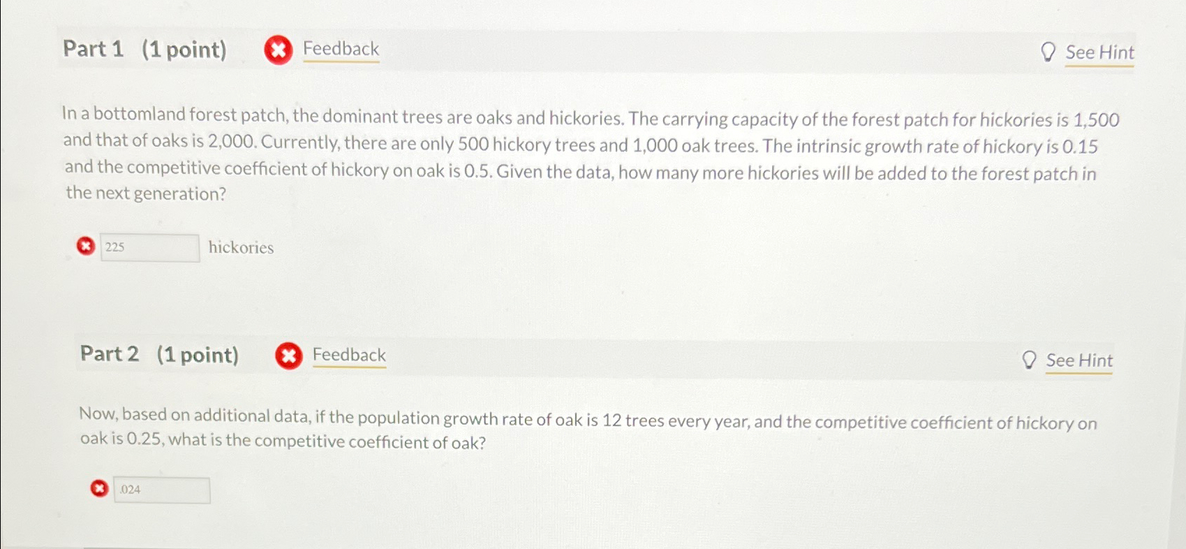 Solved Part 1 (1 ﻿point)FeedbackSee HintIn a bottomland | Chegg.com