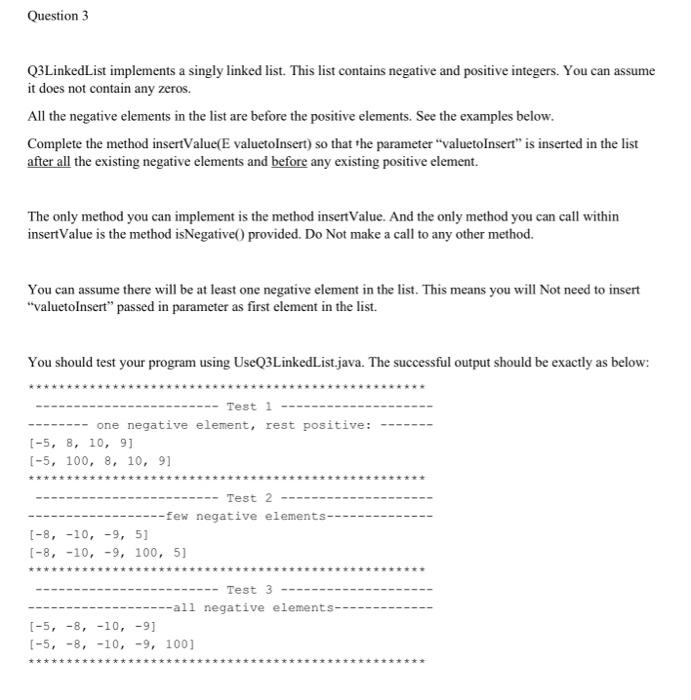 Solved Question 3 Q3LinkedList implements a singly linked | Chegg.com