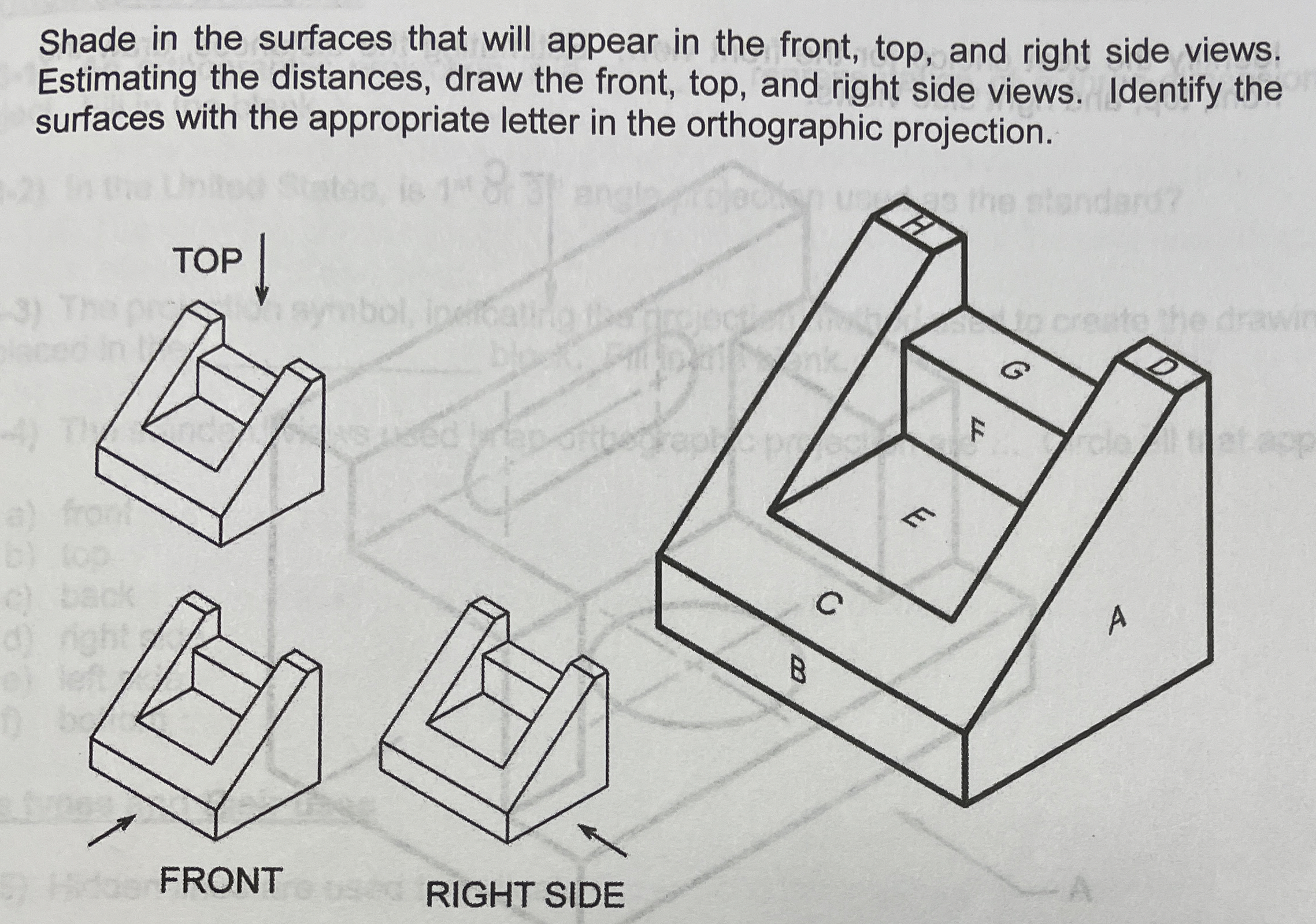 Solved Shade in the surfaces that will appear in the front, | Chegg.com