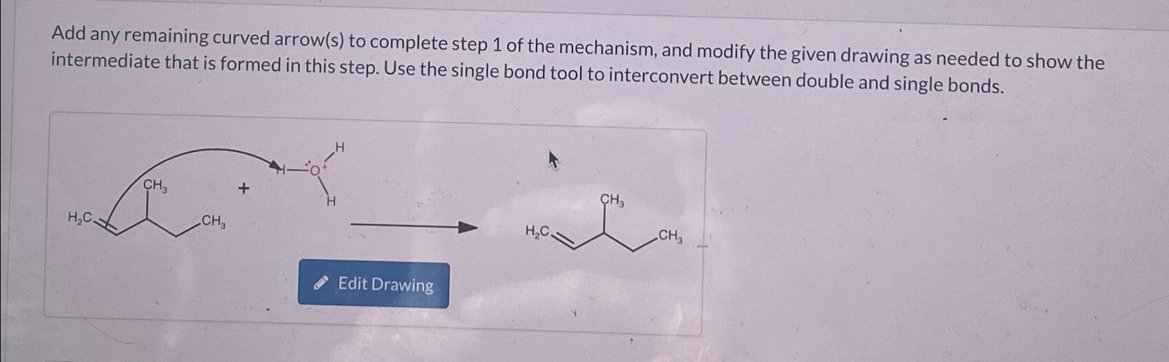 Solved Add any remaining curved arrow(s) ﻿to complete step 1 | Chegg.com