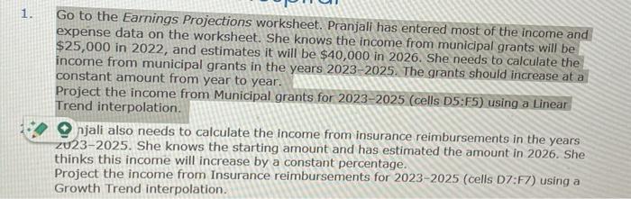 Solved Go to the Earnings Projections worksheet. Pranjali | Chegg.com