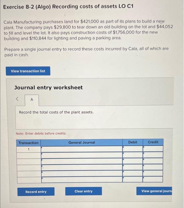 Solved Exercise 8-2 (Algo) Recording costs of assets LO C1 | Chegg.com