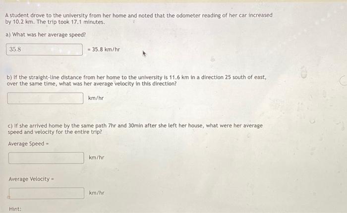Solved A student drove to the university from her home and | Chegg.com